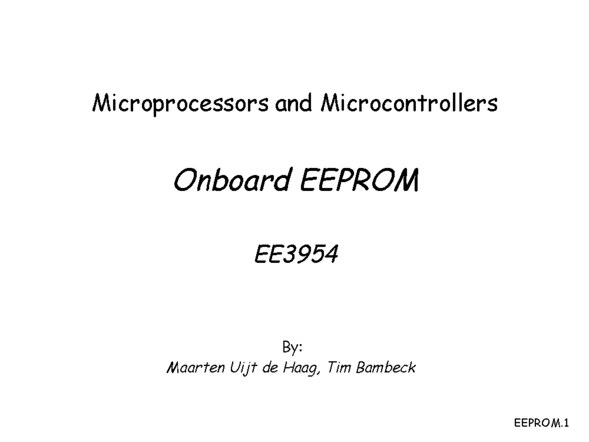Ee3954 spring 16 13 eeprom Notes - Microprocessors and Microcontrollers ...