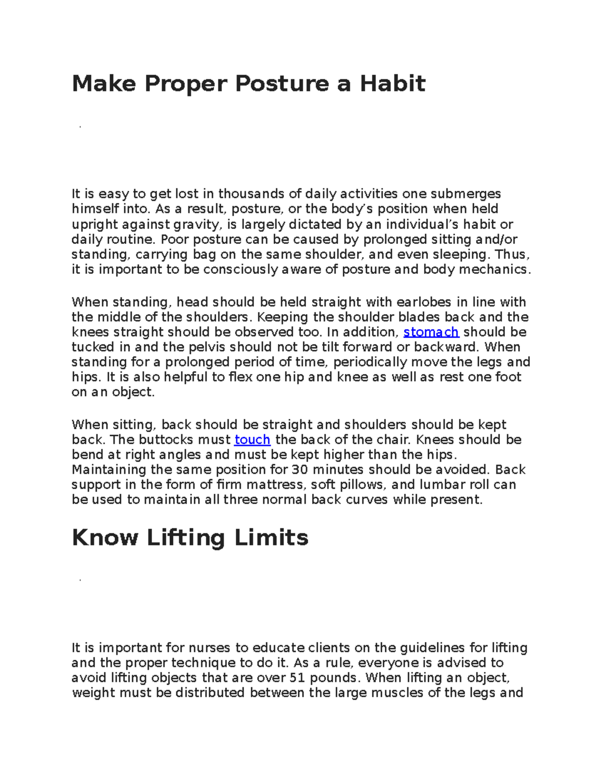 Make Proper Posture a Habit - As a result, posture, or the body’s ...