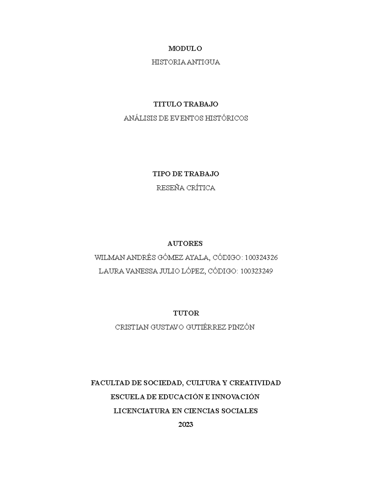 Analisis DE Eventos Historicos Entrega Final - MODULO HISTORIA ANTIGUA TITULO TRABAJO ANÁLISIS ...