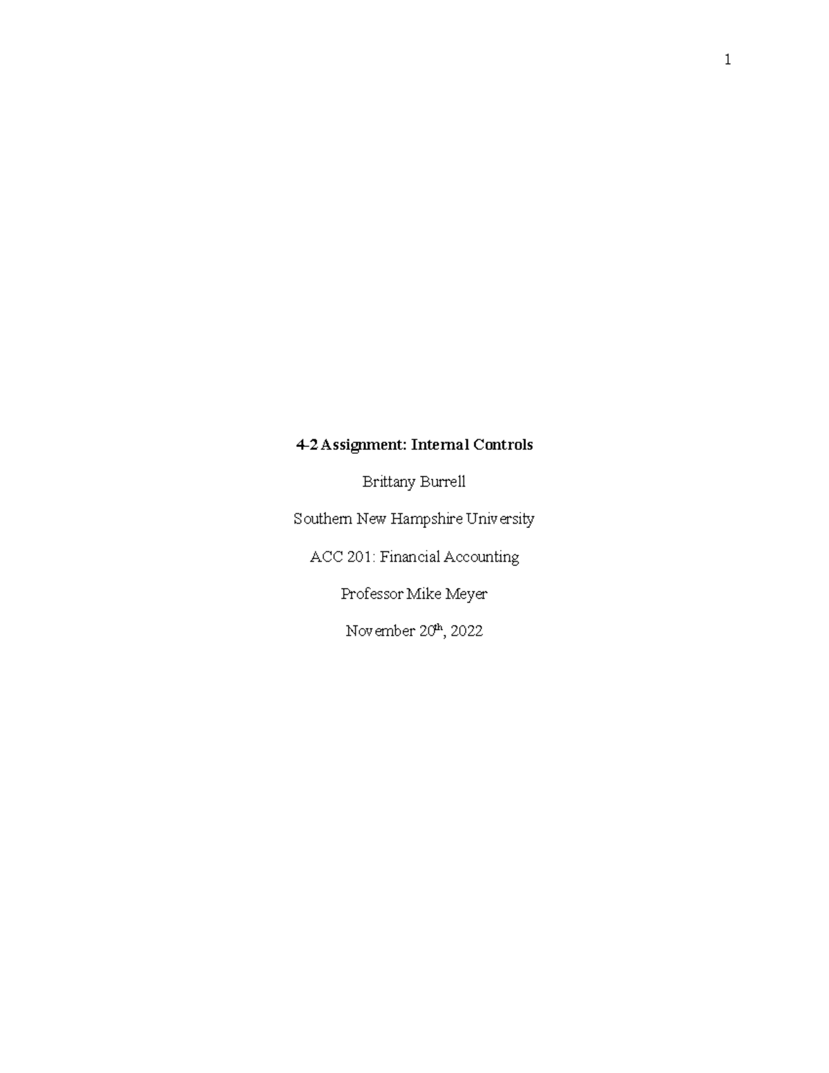 4 2 Assignment 1 4 2 Assignment Internal Controls Brittany Burrell Southern New