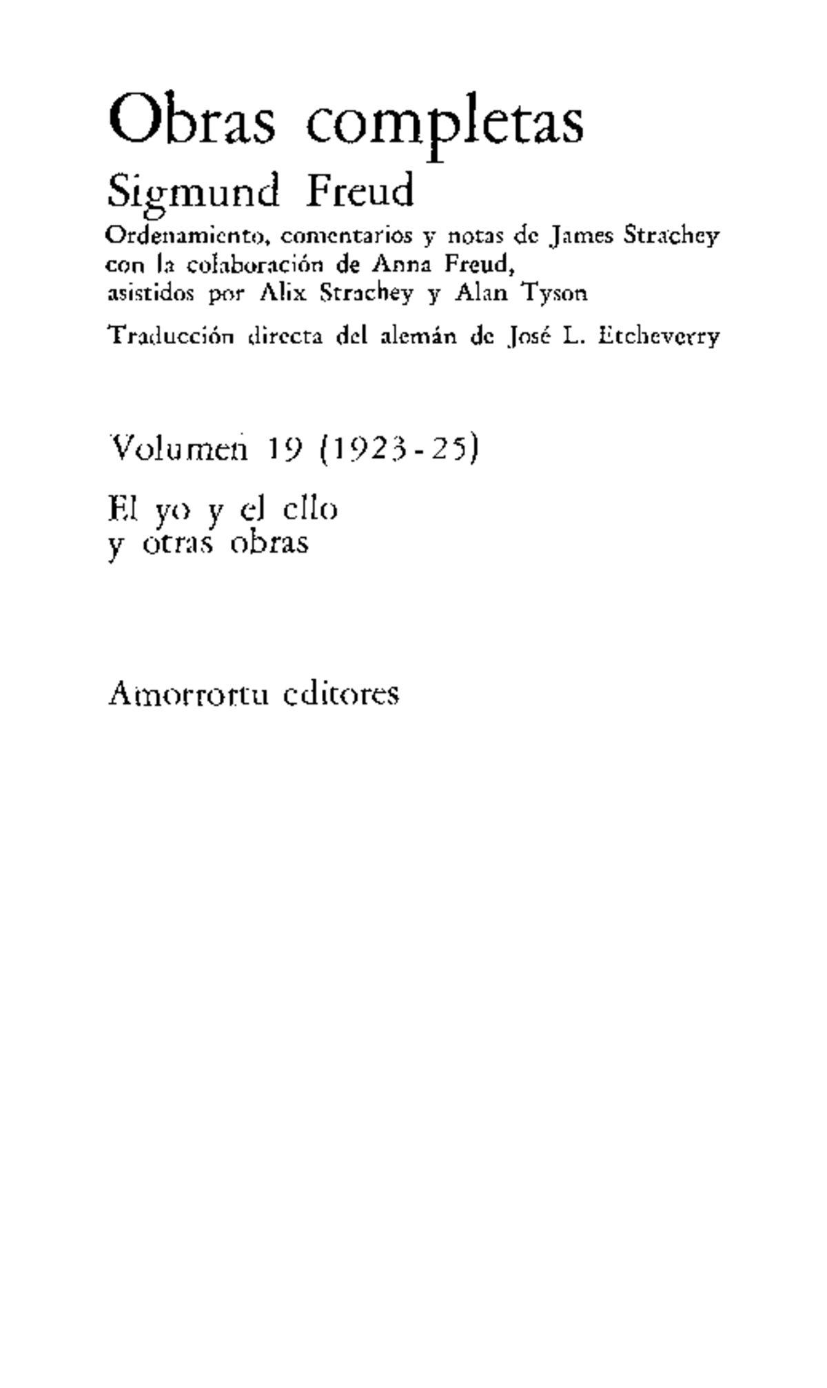 Neurosis y psicosis Sigmund Freud (1923) - Obras completas Sigmund ...
