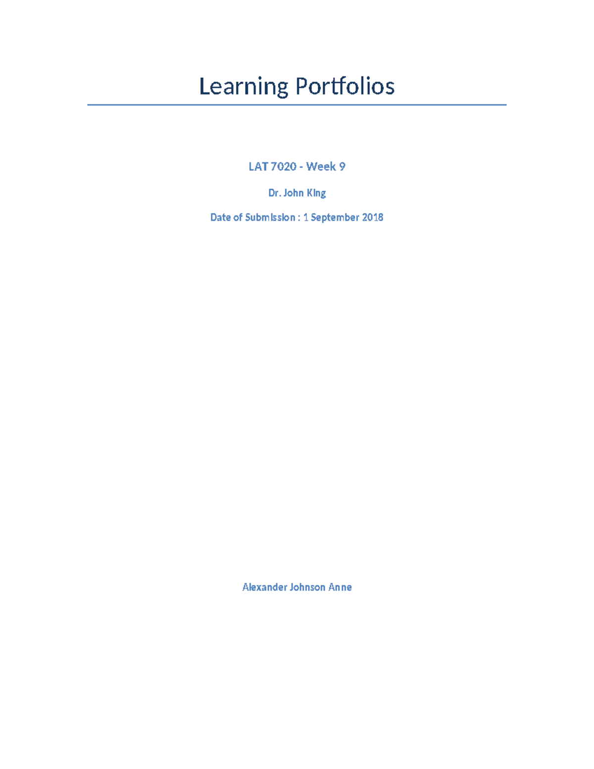LAT-7020-Learning Portfolios - Learning Portfolios LAT 7020 - Week 9 Dr ...