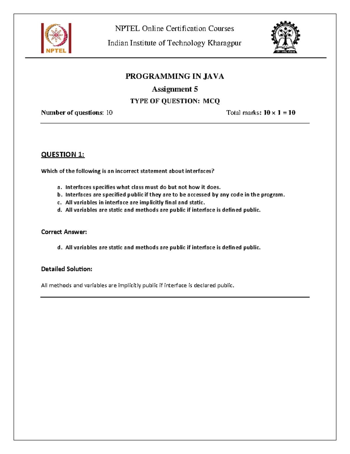 24S - W05 - Final - GOOD - PROGRAMMING IN JAVA Assignment 5 TYPE OF QUESTION: MCQ Number of ...
