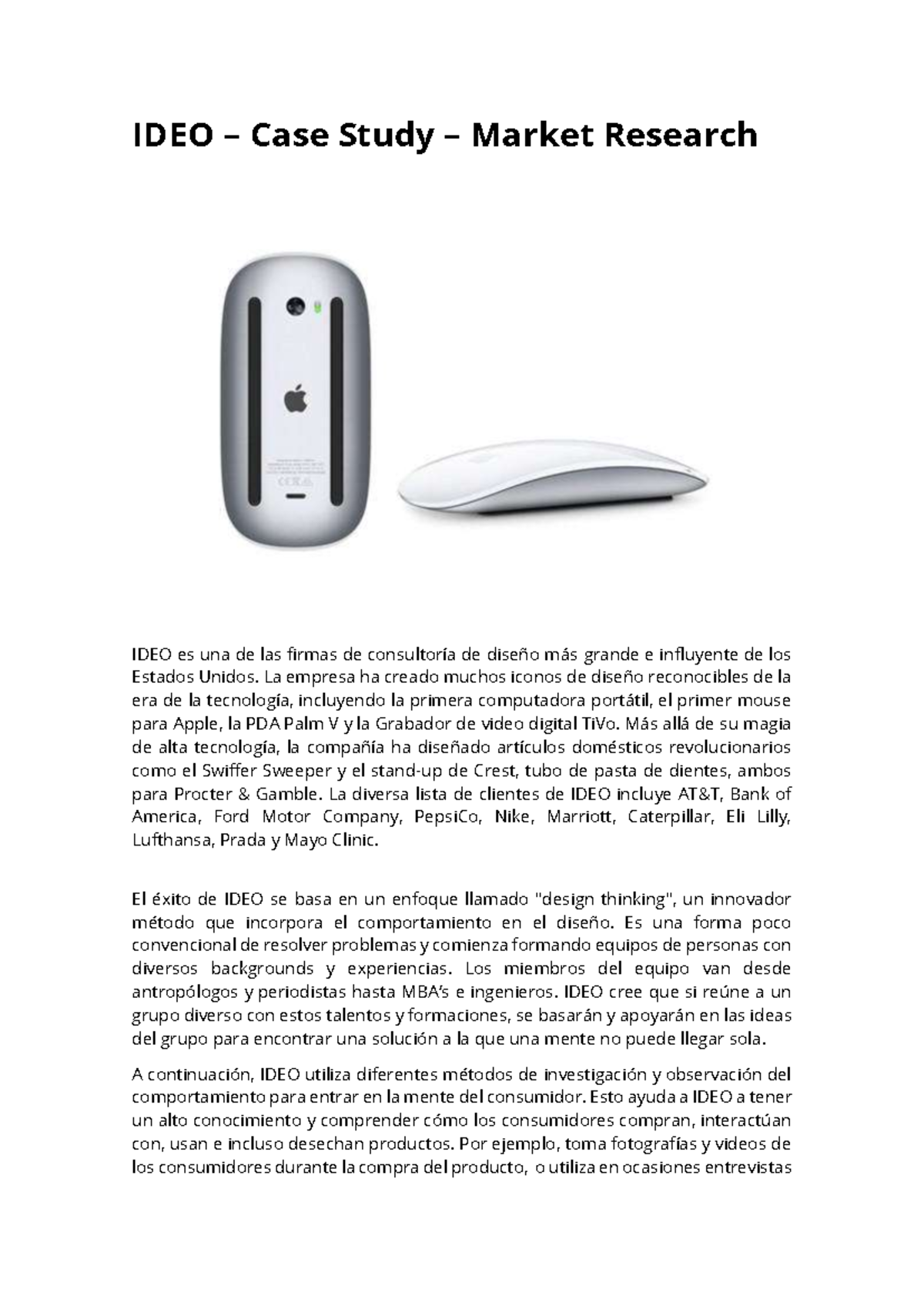 Case Study Ideo - IDEO – Case Study – Market Research IDEO es una de ...