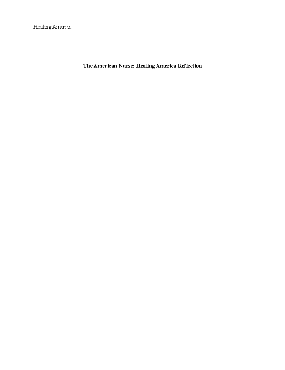 Reflection Paper on The American Nurse: Healing America Reflection 2020 ...