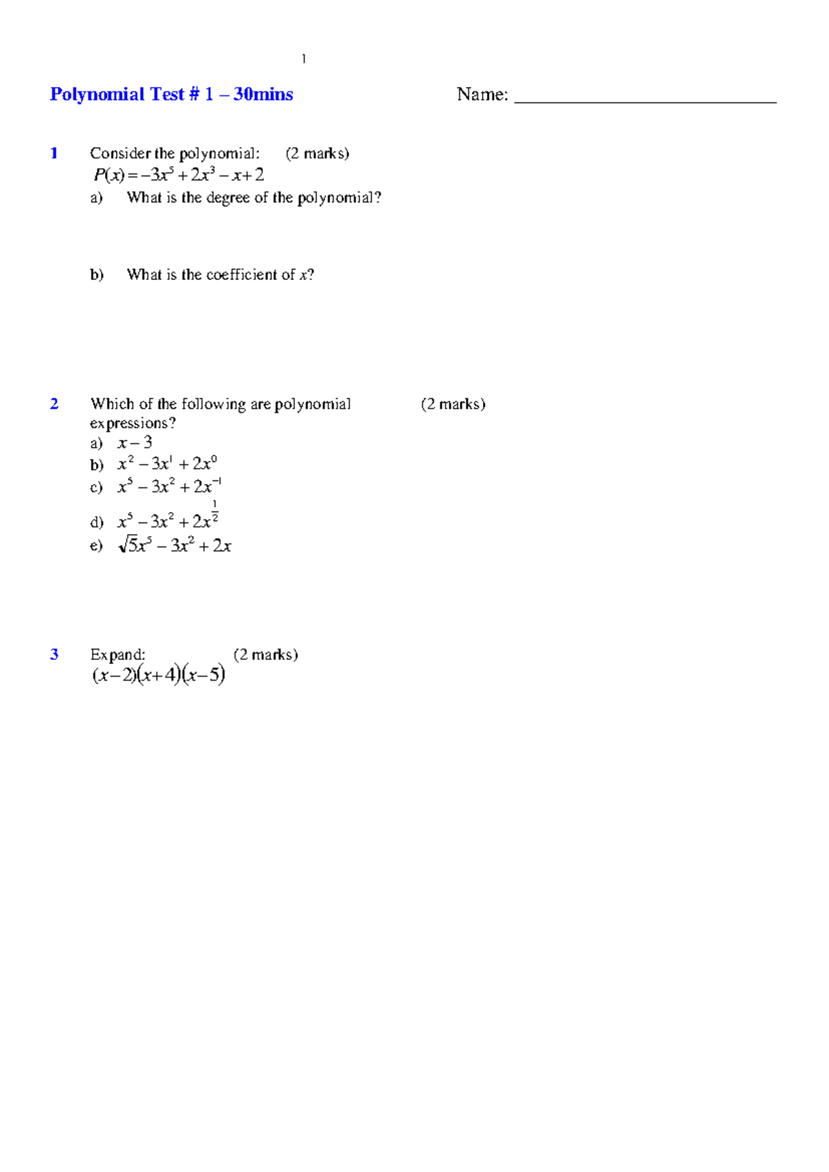 Polynomial Test # 1 - reajher - 1 Polynomial Test # 1 – 30mins Name