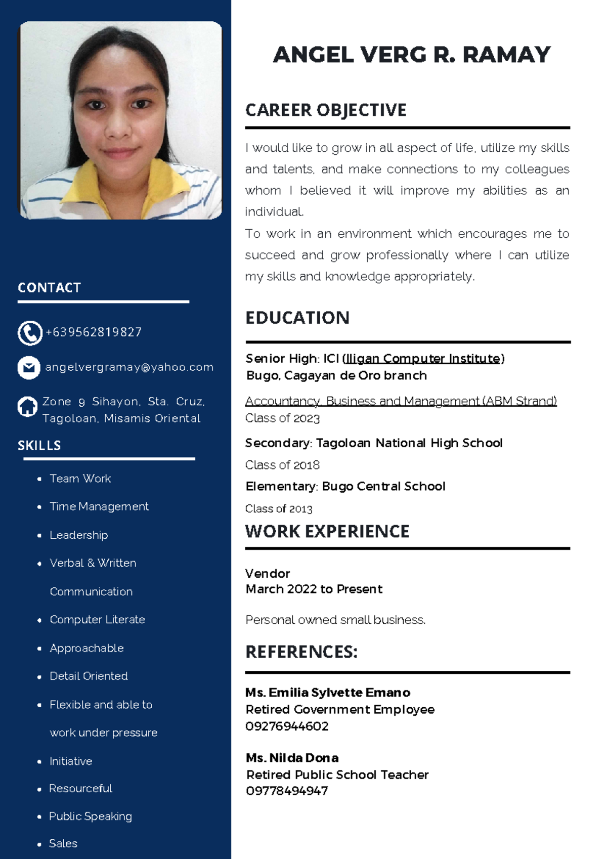 Angel Resume - ANGEL VERG R. RAMAY CAREER OBJECTIVE I would like to ...
