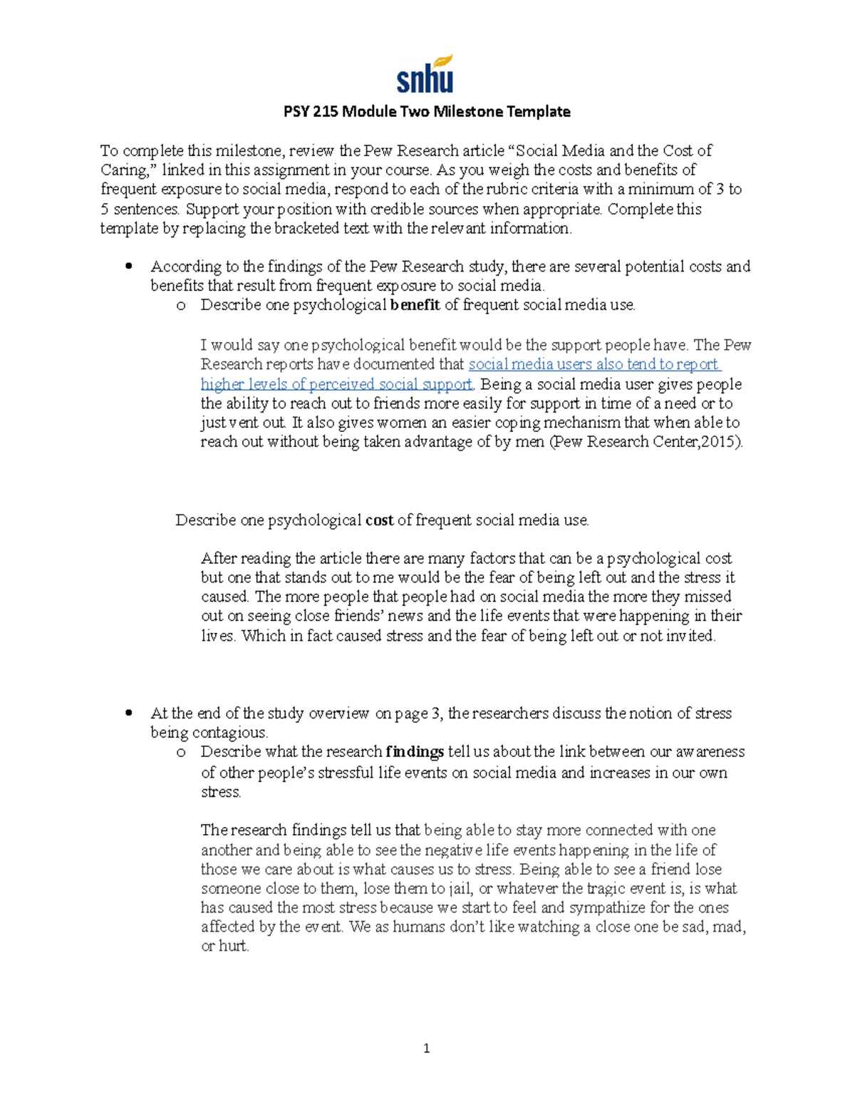 PSY 215 Module Two Milestone Template - As you weigh the costs and ...
