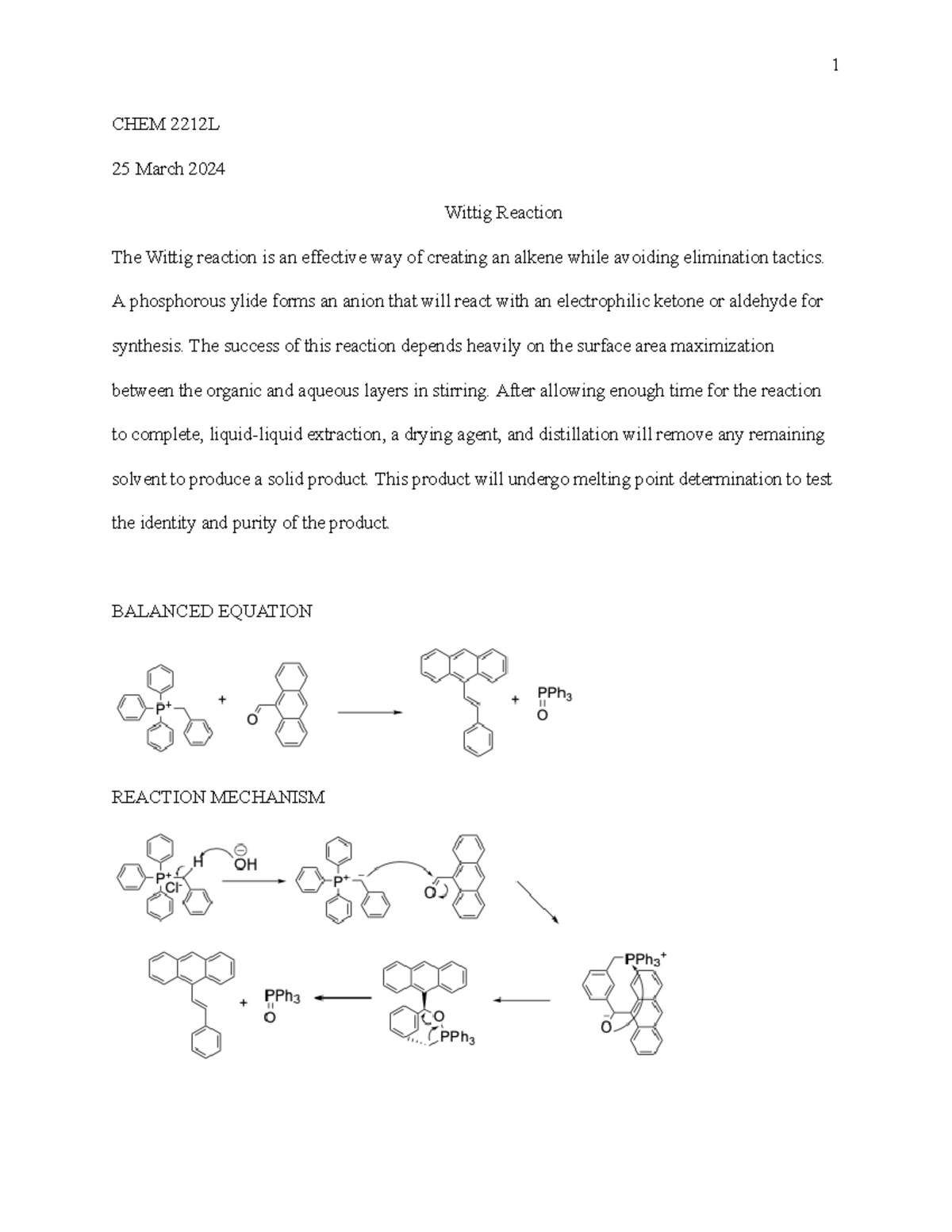 Lab 8 - wittig reaction - CHEM 2212L 25 March 2024 Wittig Reaction The ...