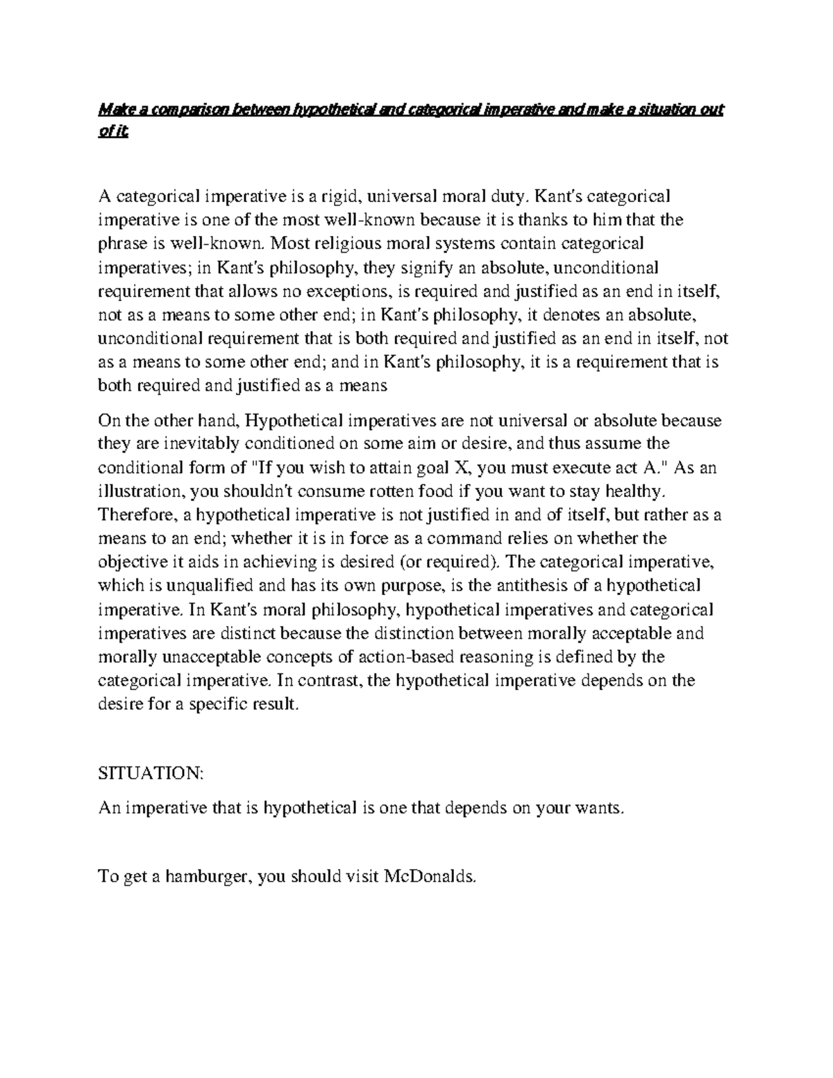 Ethics immanuel kant - Make a comparison between hypothetical and ...