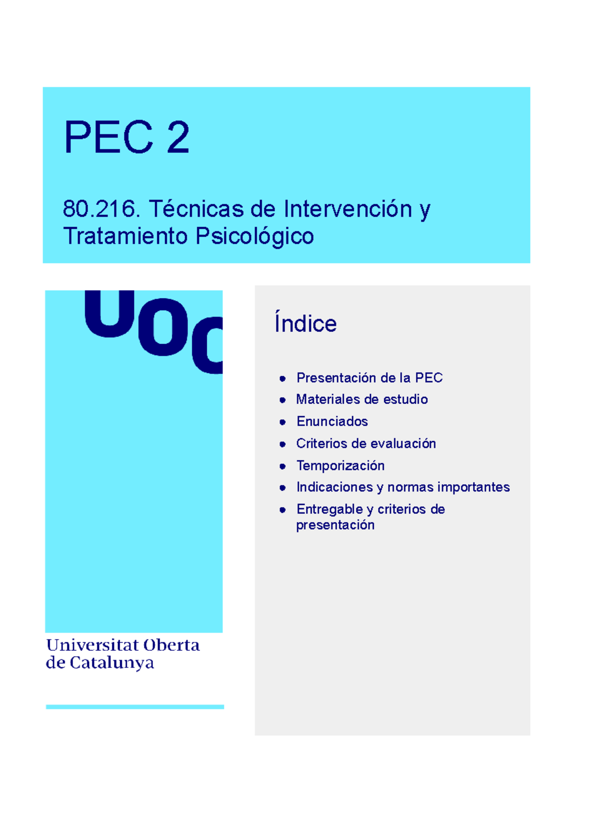 PEC2 Técnicas de intervención y tratamiento psicológico - PEC 2 80. Técnicas de Intervención y ...