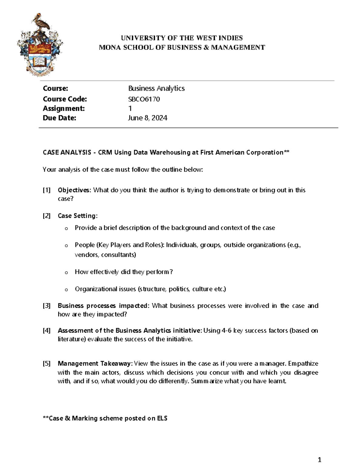 Case Analysis- Assignment 1 - 1 UNIVERSITY OF THE WEST INDIES MONA ...