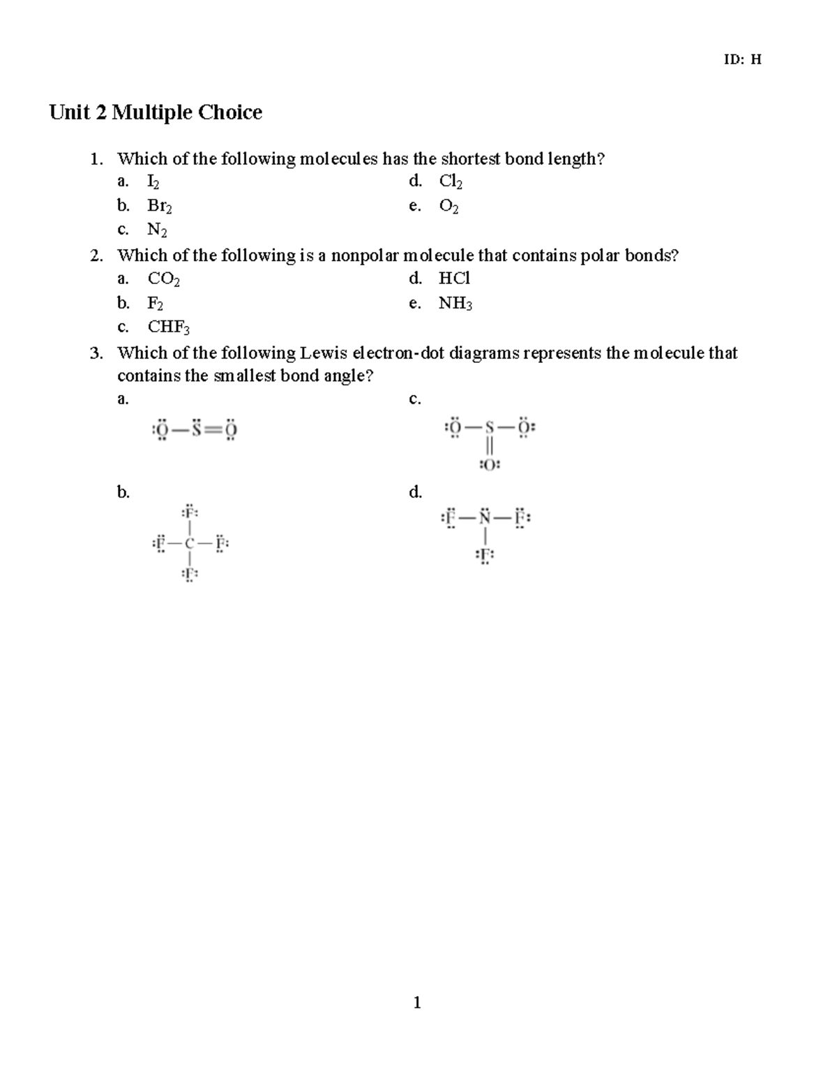 AP Chemistry Unit 2 Test - ID: H 1 Unit 2 Multiple Choice 1. Which of ...