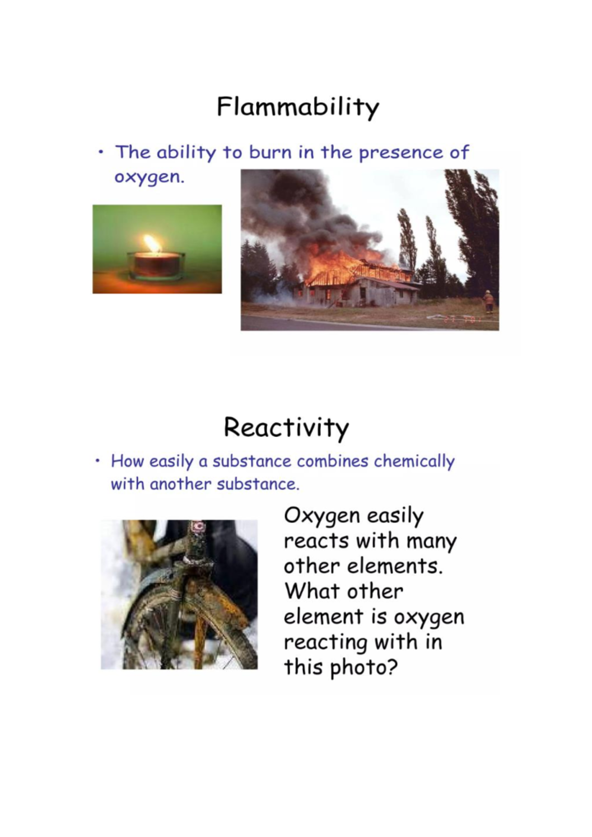 Chemical Properties Activity - Flammability The ability to burn in the ...