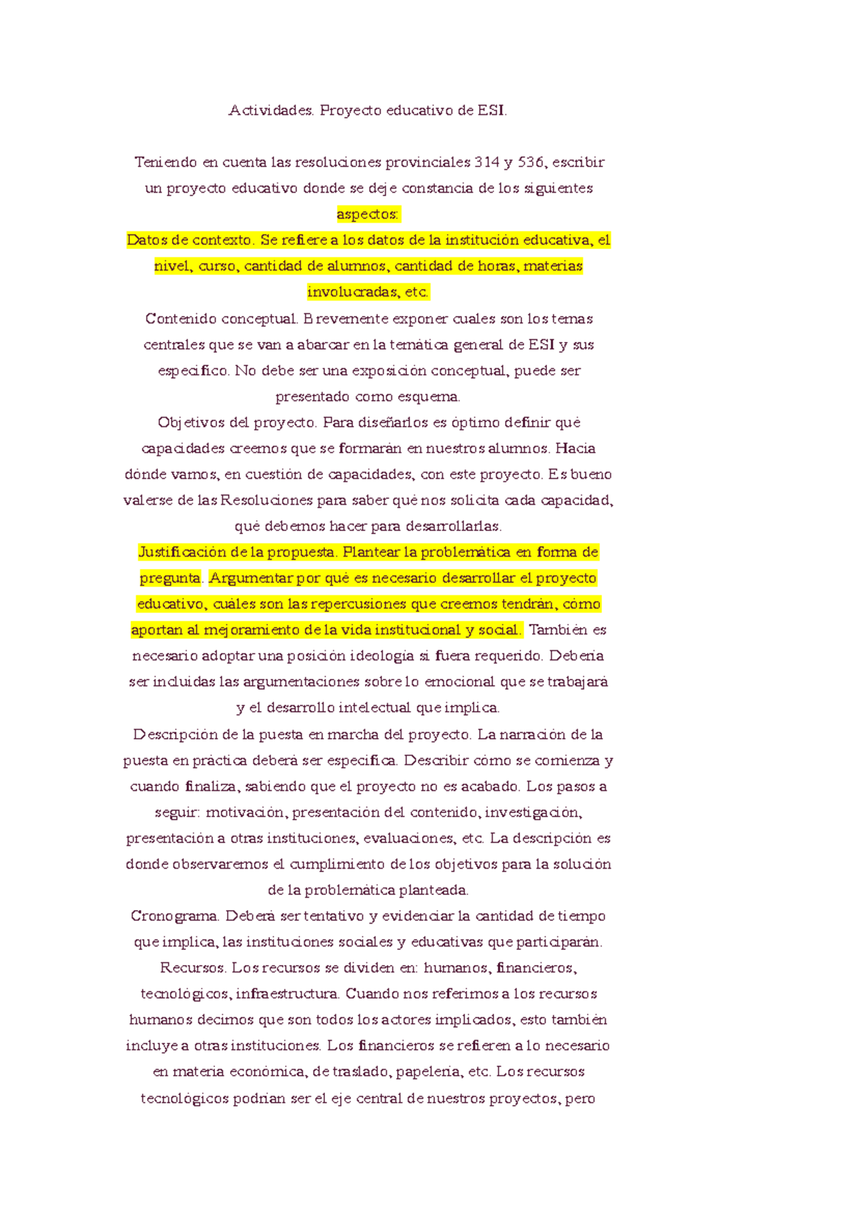 Actividades- Proyecto Educativo incluye una guia a seguir para ...