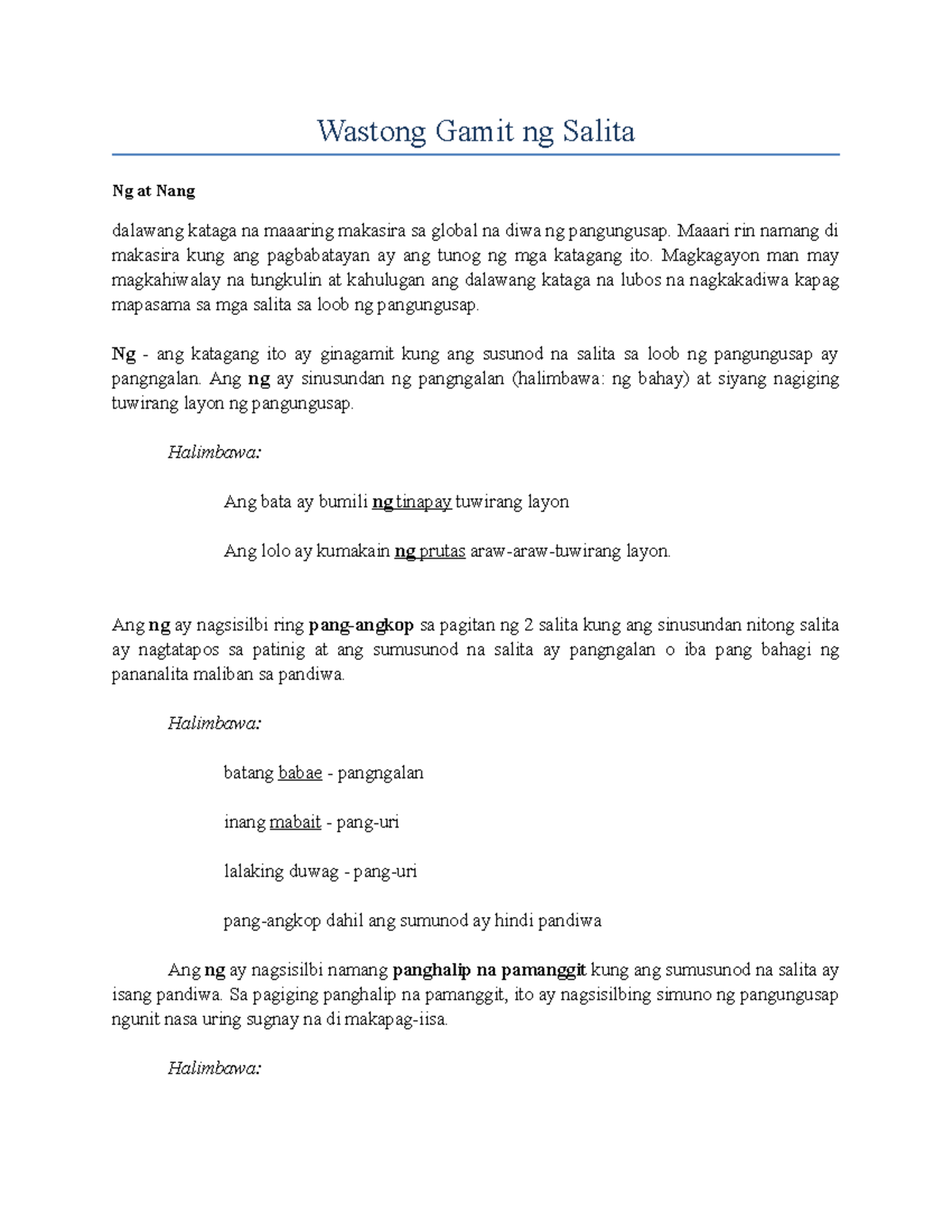 Wastong Gamit ng Salita - Maaarimakasira kung ang pagbabatayan ay ang ...