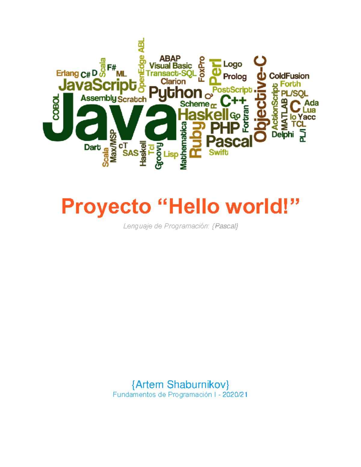 AS Pascal Hello World Prectica adicional - Proyecto “Hello world ...