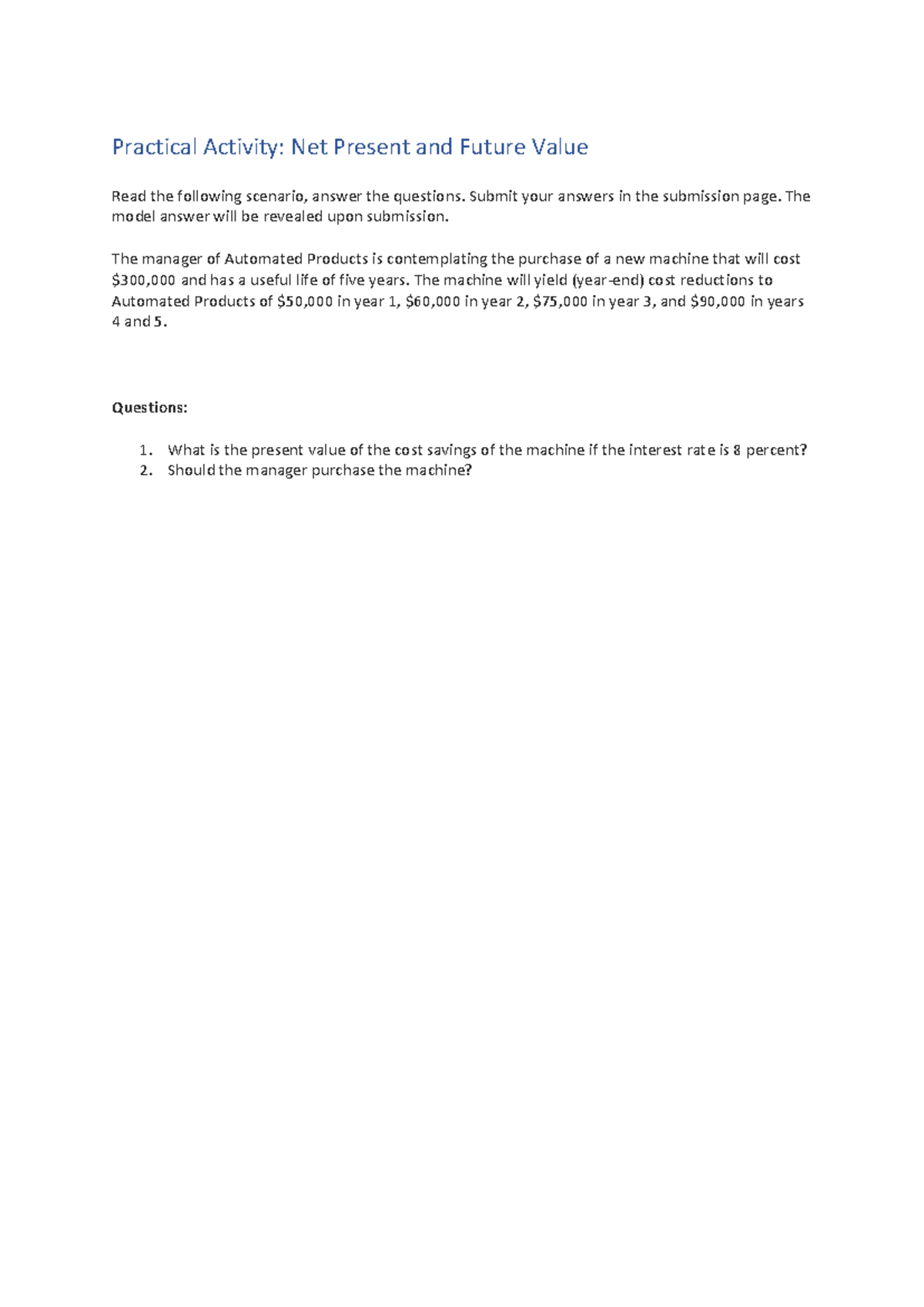 Practical Exercise - Net Present and Future Value-Week-1 - Practical ...