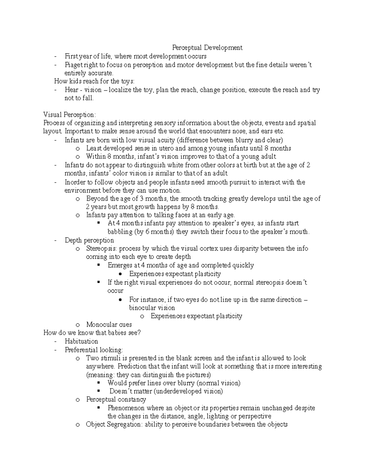 Developmental Psych Notes - Perceptual Development First year of life ...