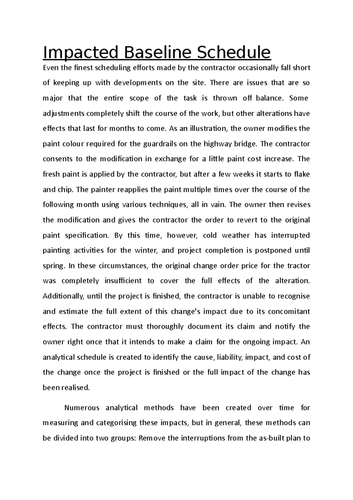 Impacted Baseline Schedule - There are issues that are so major that ...