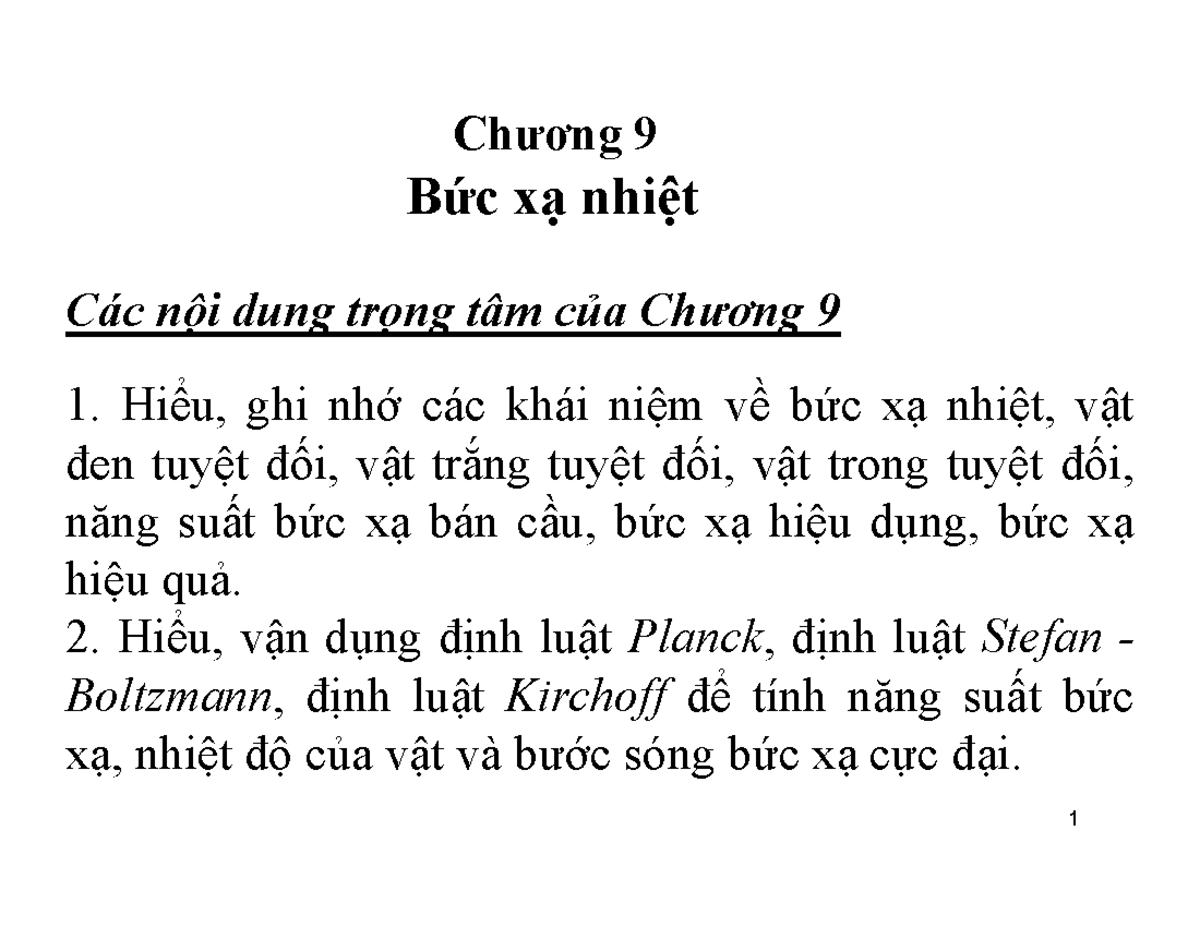 C09 - Kỹ Thuật Nhiệt - Chương 9 Bức xạ nhiệt Các nội dung trọng tâm của ...