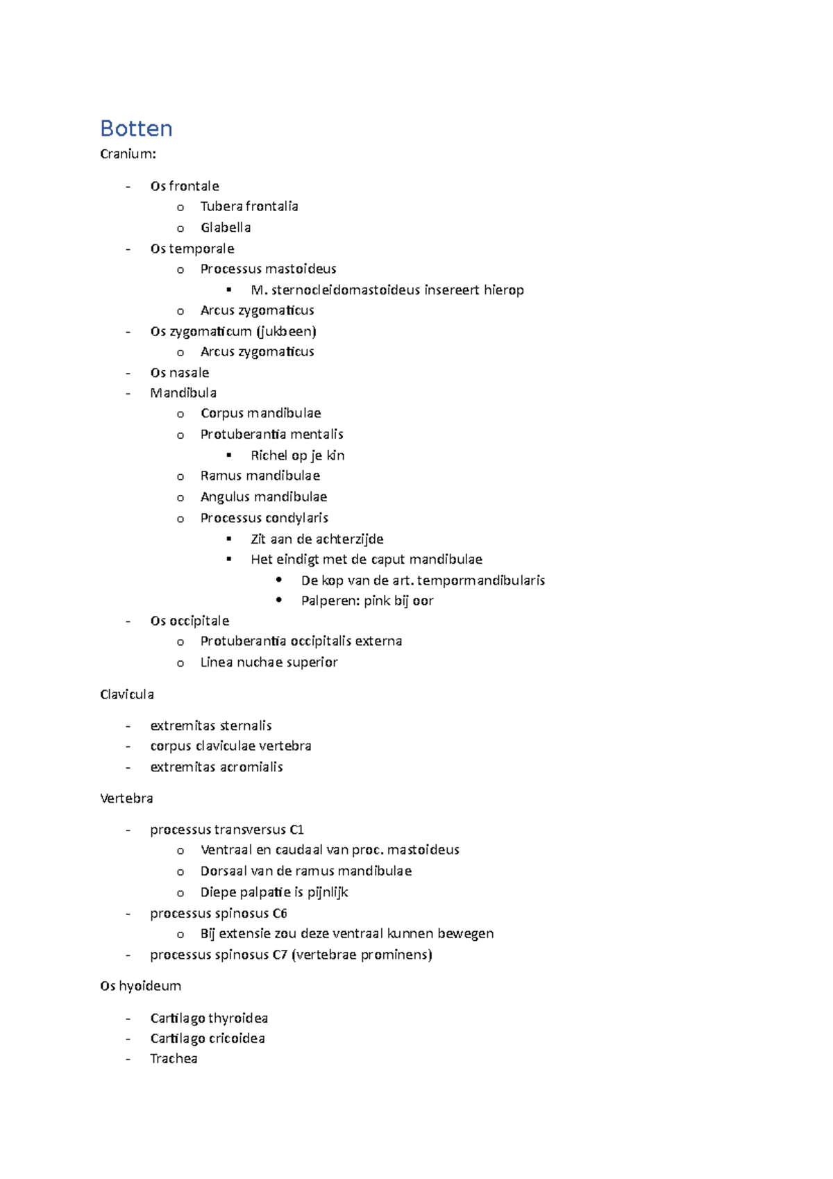 Praktijktoets - romp - Botten Cranium: Os frontale o Tubera frontalia o ...