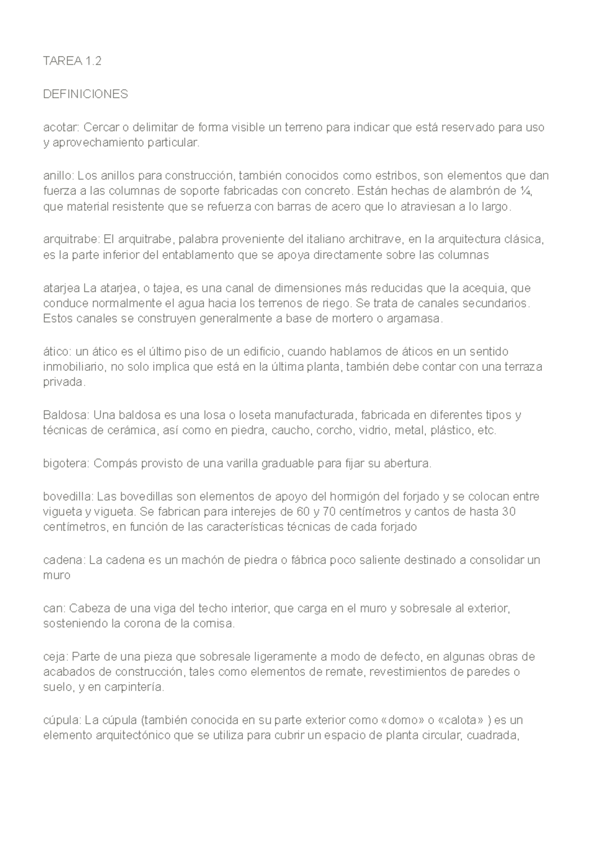 Tarea 1 - DEFINICIONES - TAREA 1. DEFINICIONES acotar: Cercar o ...