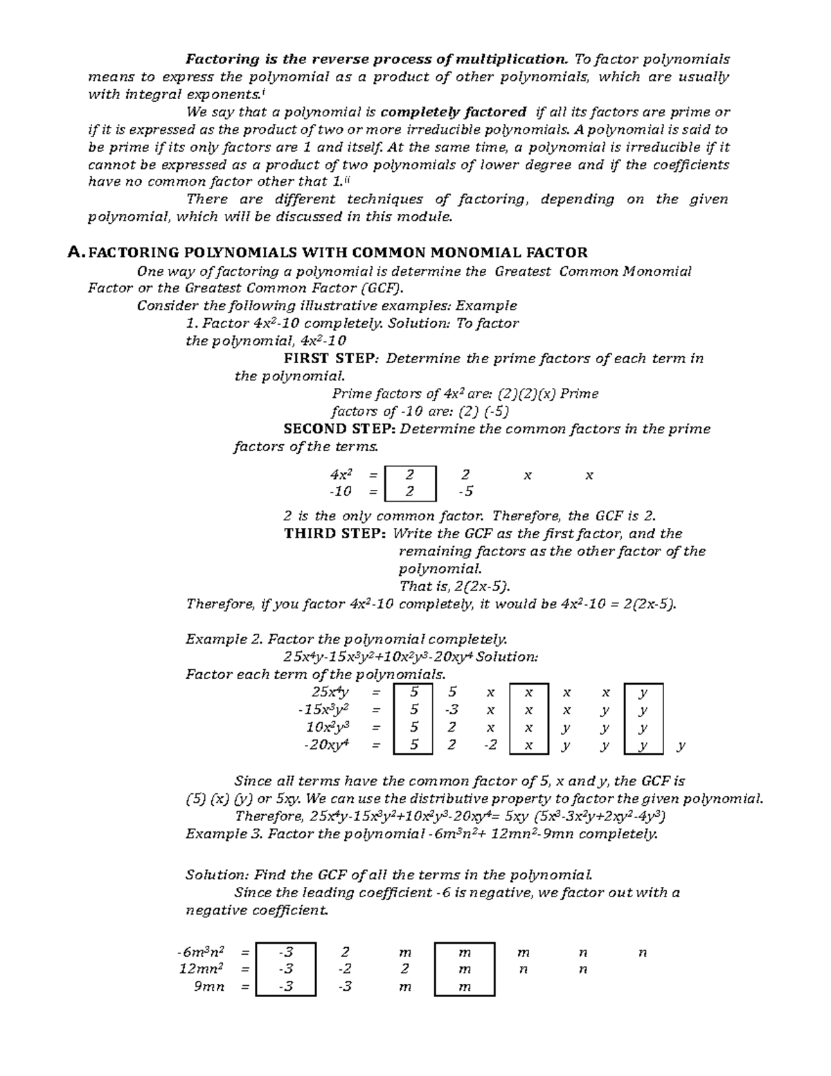 1. Factoring - Welllllllllllll - Factoring is the reverse process of ...