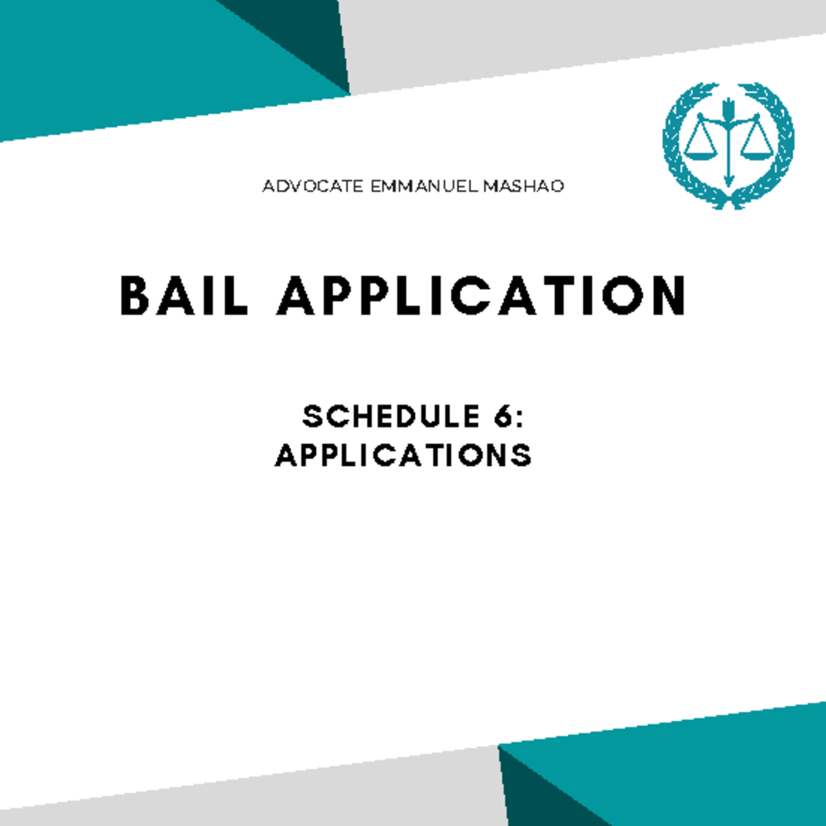 Schedule 5 and 6 Bail Applications - B A I L A P P L I C A T I O N ...