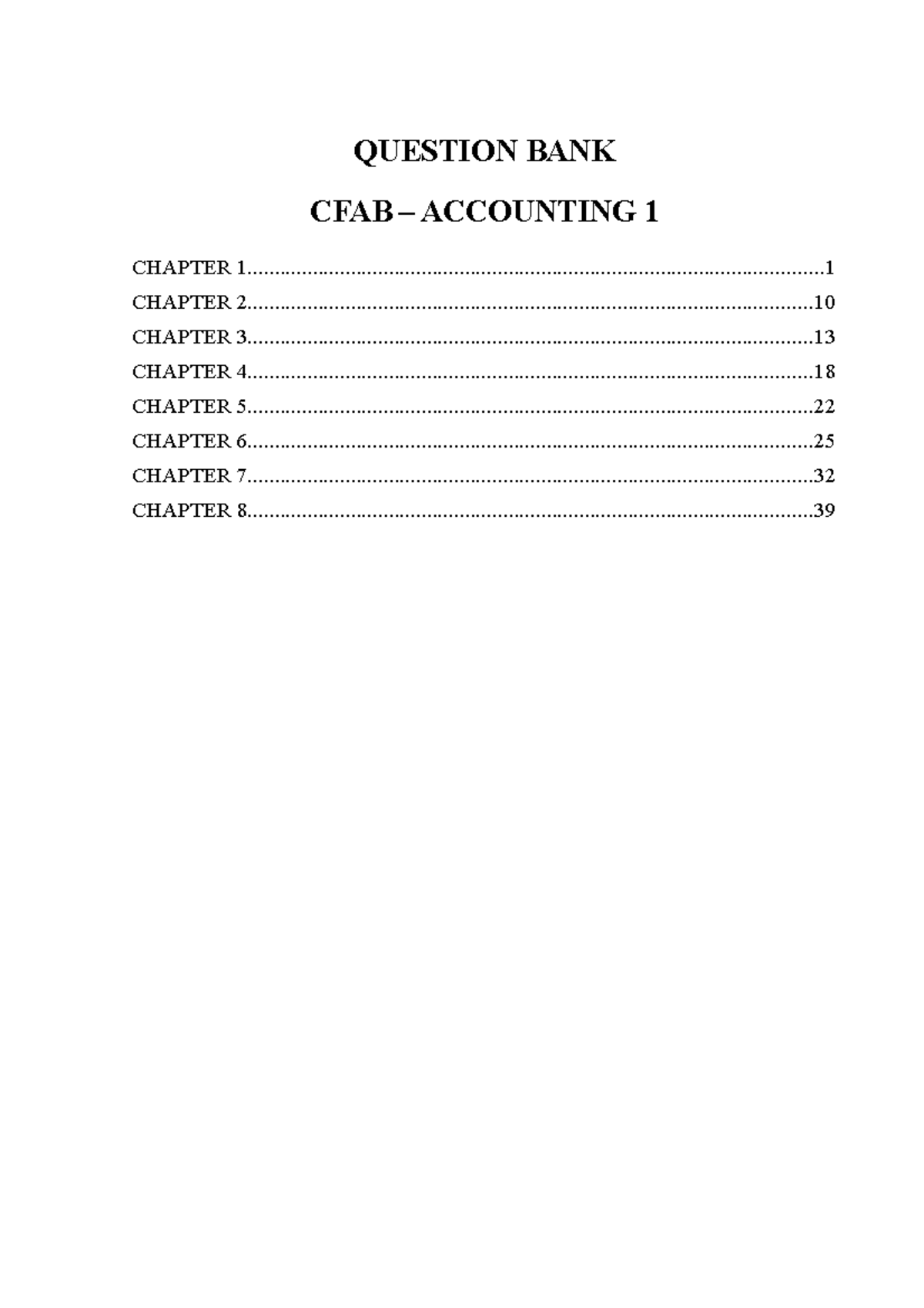 6. CFAB - Accounting 1 - Question bank - QUESTION BANK CFAB ...