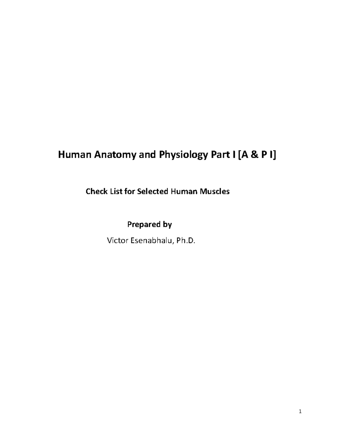 Check list for Muscles- Human Anatomy and Physiology Part I copy - Human Anatomy and Physiology ...