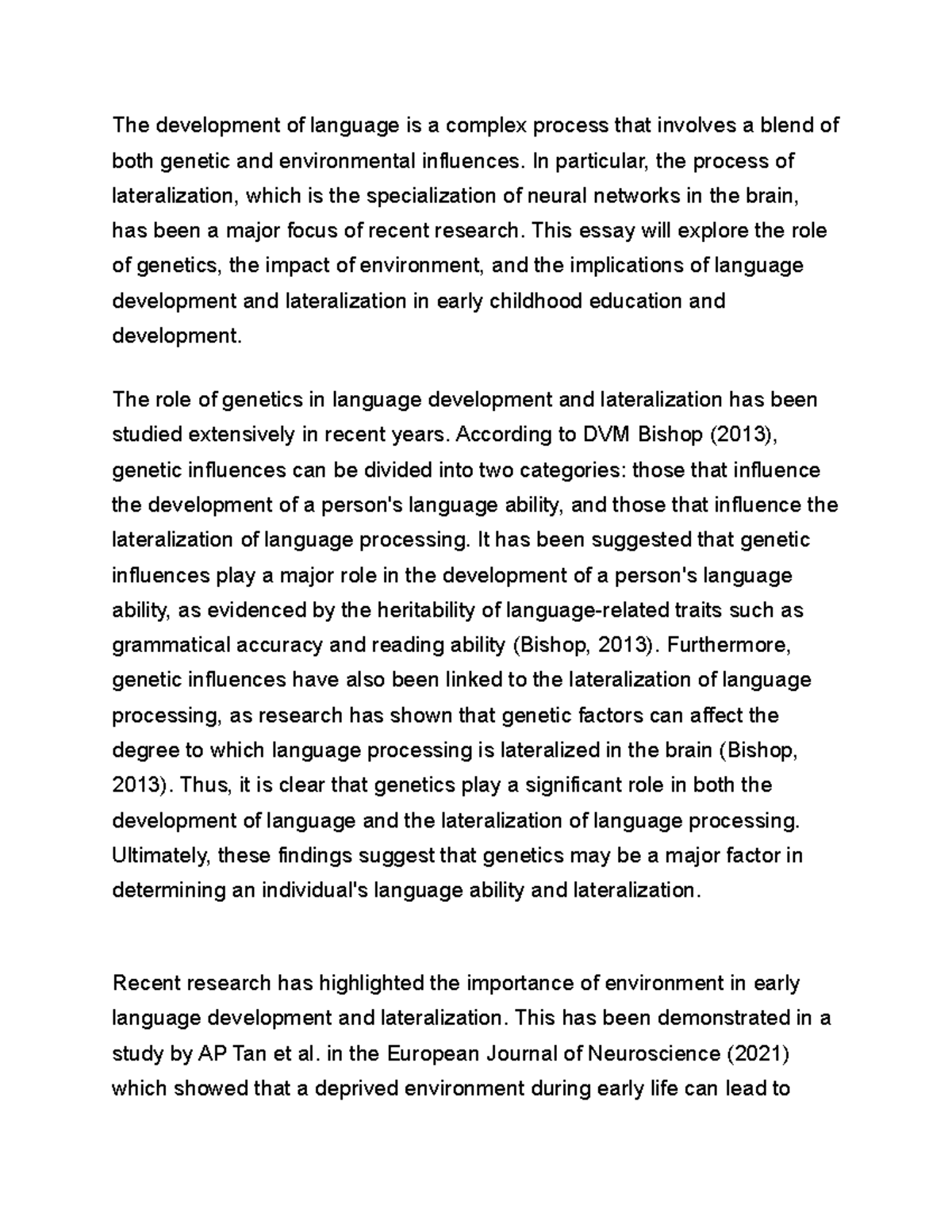 Language And Lateralization Language Development The Development Of Language Is A Complex