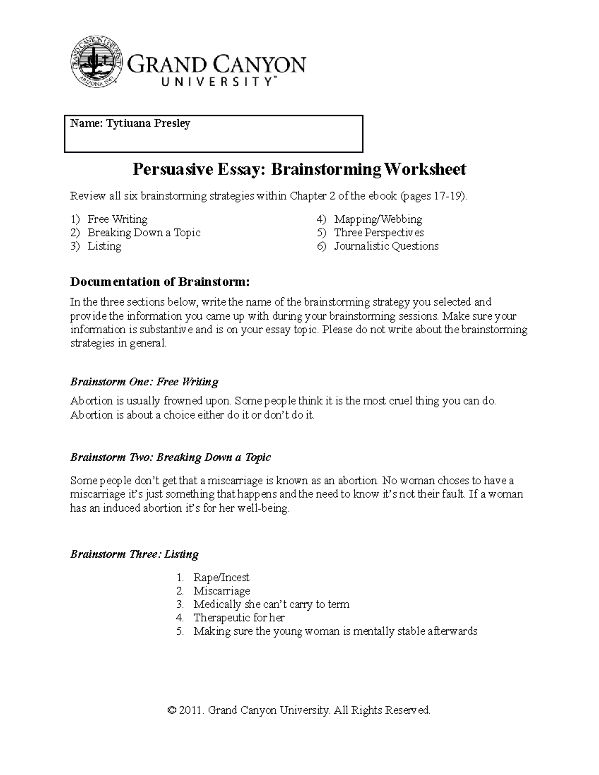PHI105 T2 Brainstorming Worksheet Tytiuana P - Name: Tytiuana Presley ...