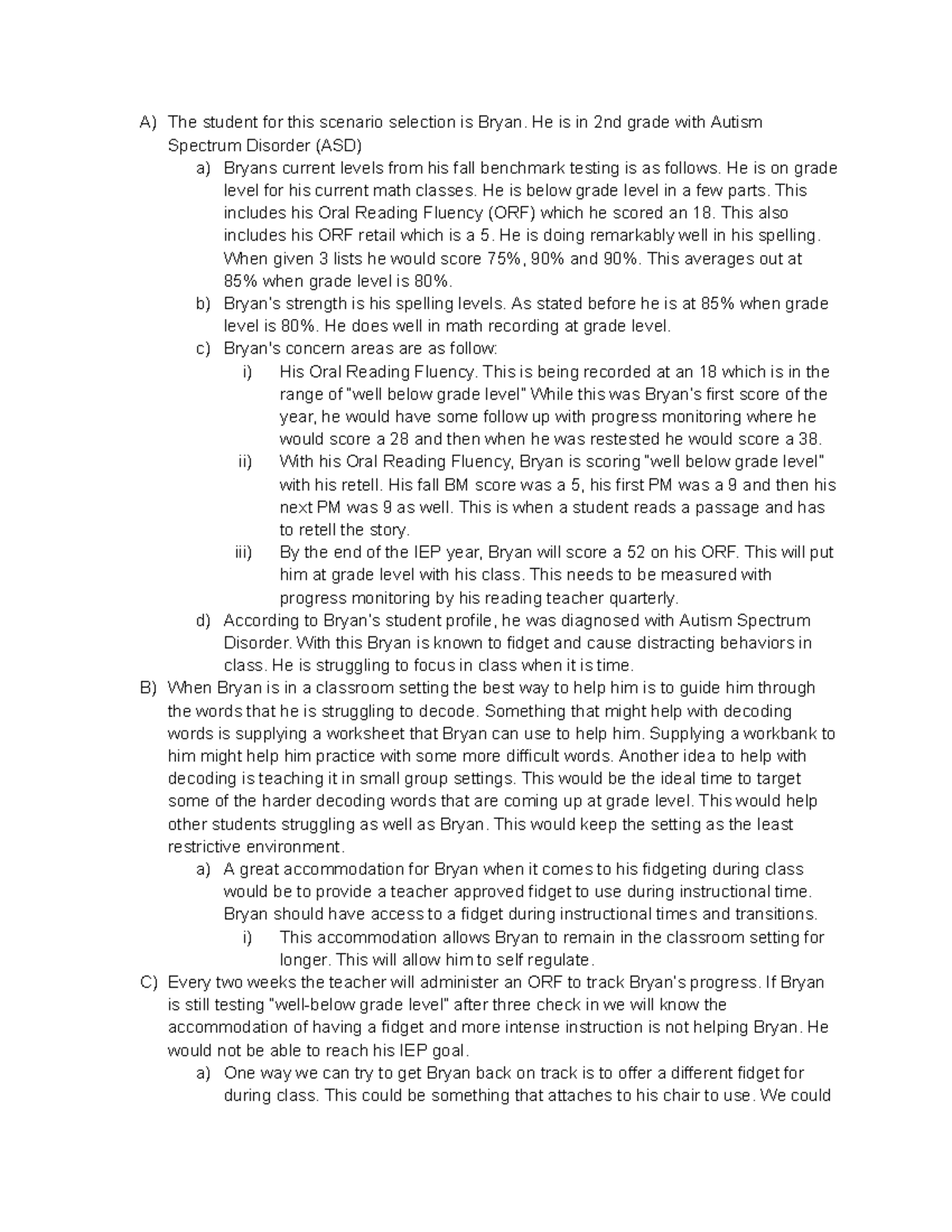 D003 Task 1 - This required a resubmission - A) The student for this scenario selection is Bryan ...