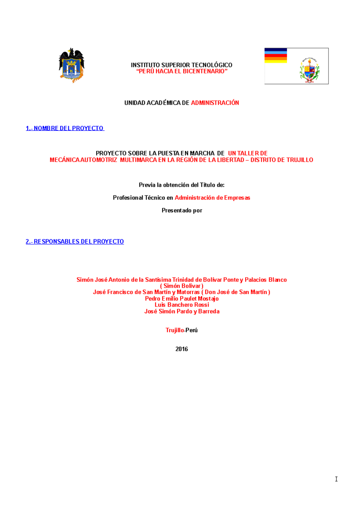 Proyecto General Elaboración DE Proyectos 2018 - INSTITUTO SUPERIOR TECNOLÓGICO “PERÚ HACIA EL ...