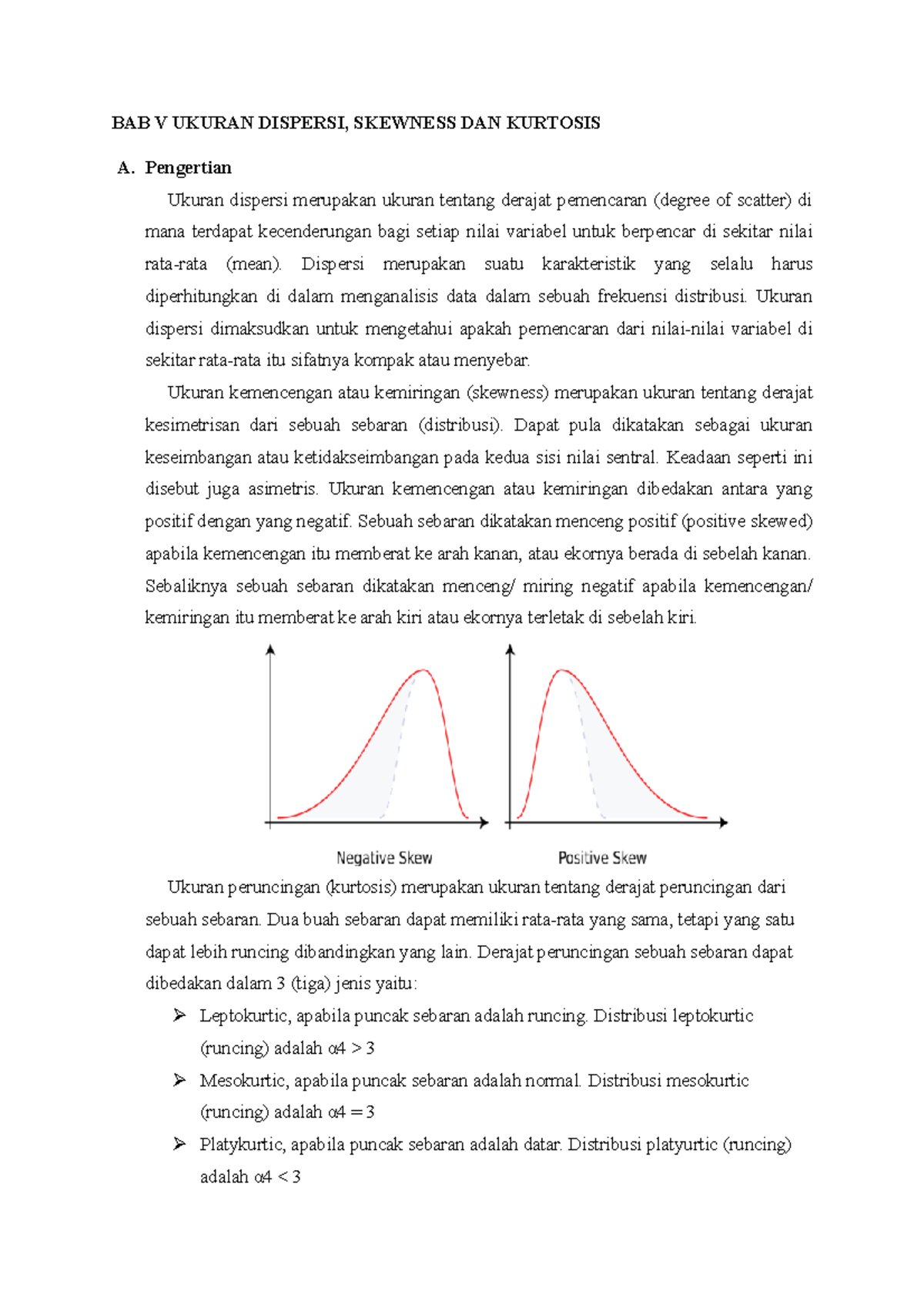 BAB V Ukuran Dispersi - TUGAS KKNI - BAB V UKURAN DISPERSI, SKEWNESS DAN KURTOSIS A. Pengertian ...