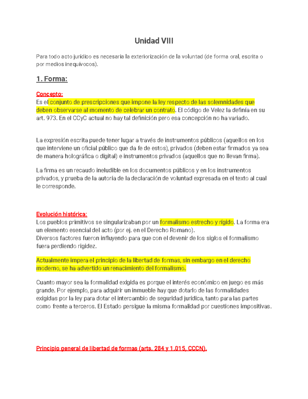 Contratos Unidad VIII - Unidad VIII Para todo acto jurídico es necesaria la exteriorización de ...