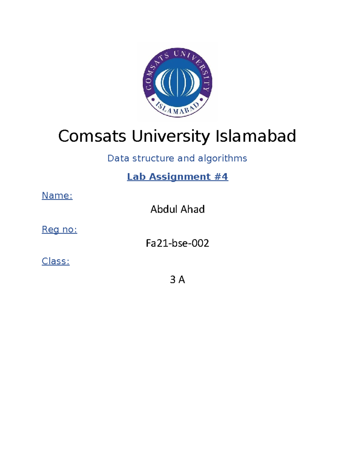 Dsa lab assigment 4 - Comsats University Islamabad Data structure and algorithms Lab Assignment ...