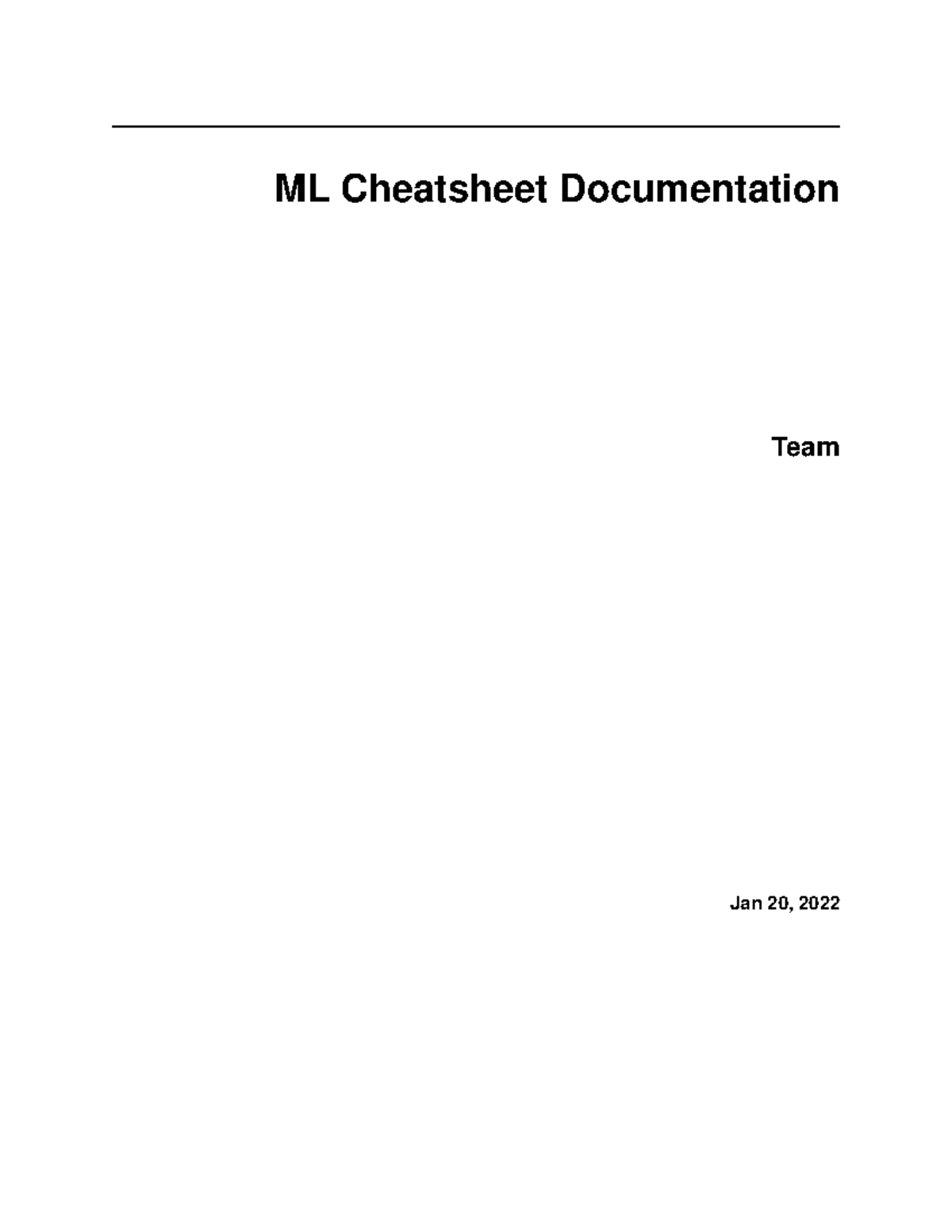 ML Cheatsheet - ML machine learning homework - Team Jan 20, 2022 ii 21 Regression Algorithms 22 ...