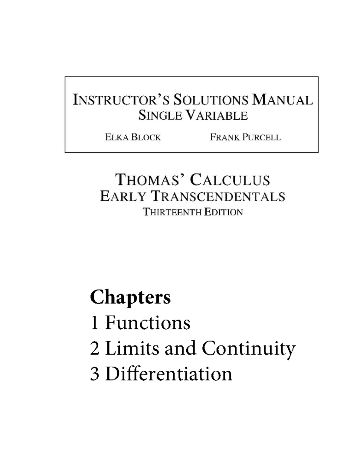 Thomas' Calculus - 13e - ISM - Chapters 1-3 - Chapters 1 Functions 2 ...