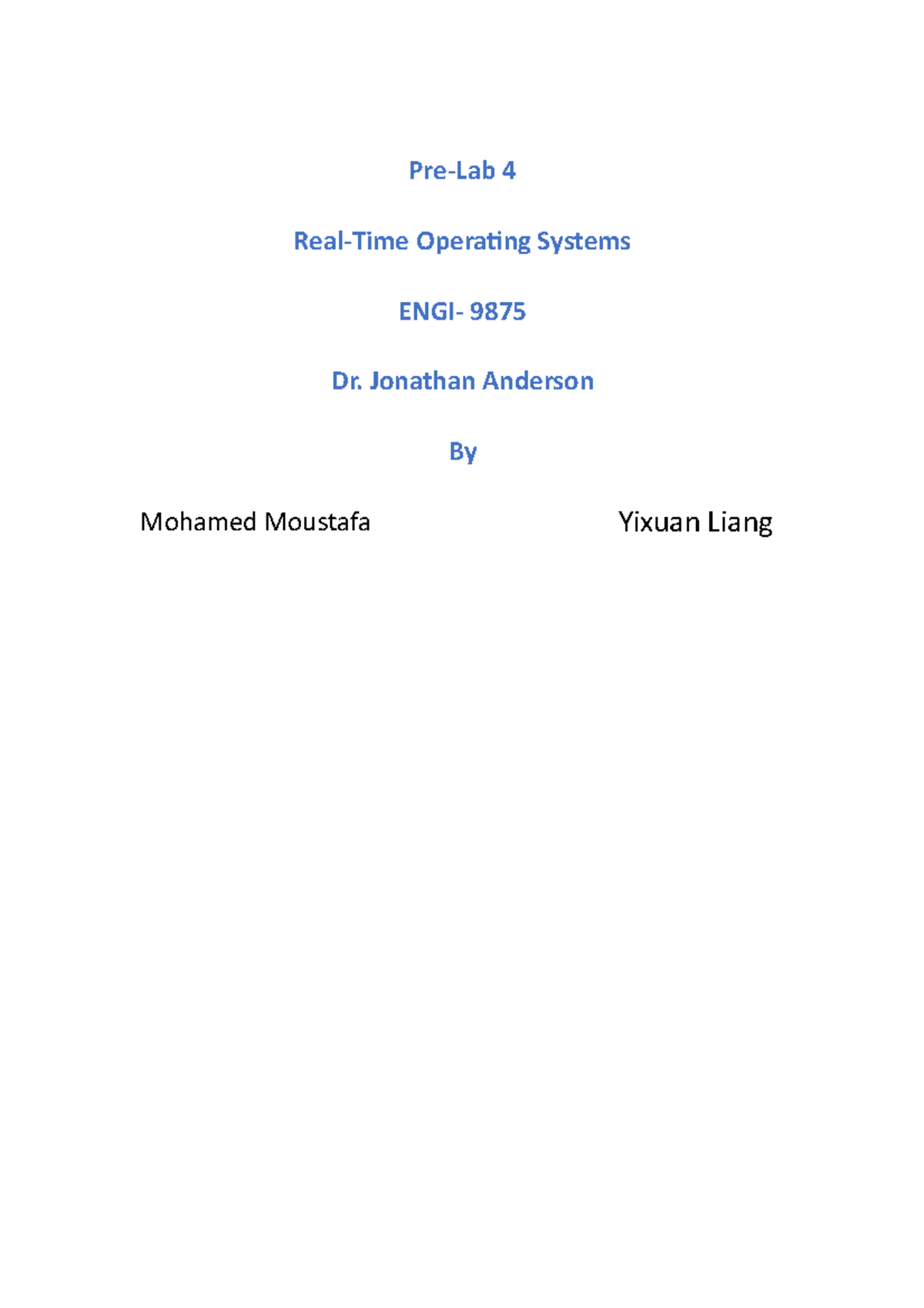 Final Prelab 4 - Lab_assignment_solutions - Pre-Lab 4 Real-Time Operating Systems ENGI- 9875 Dr ...