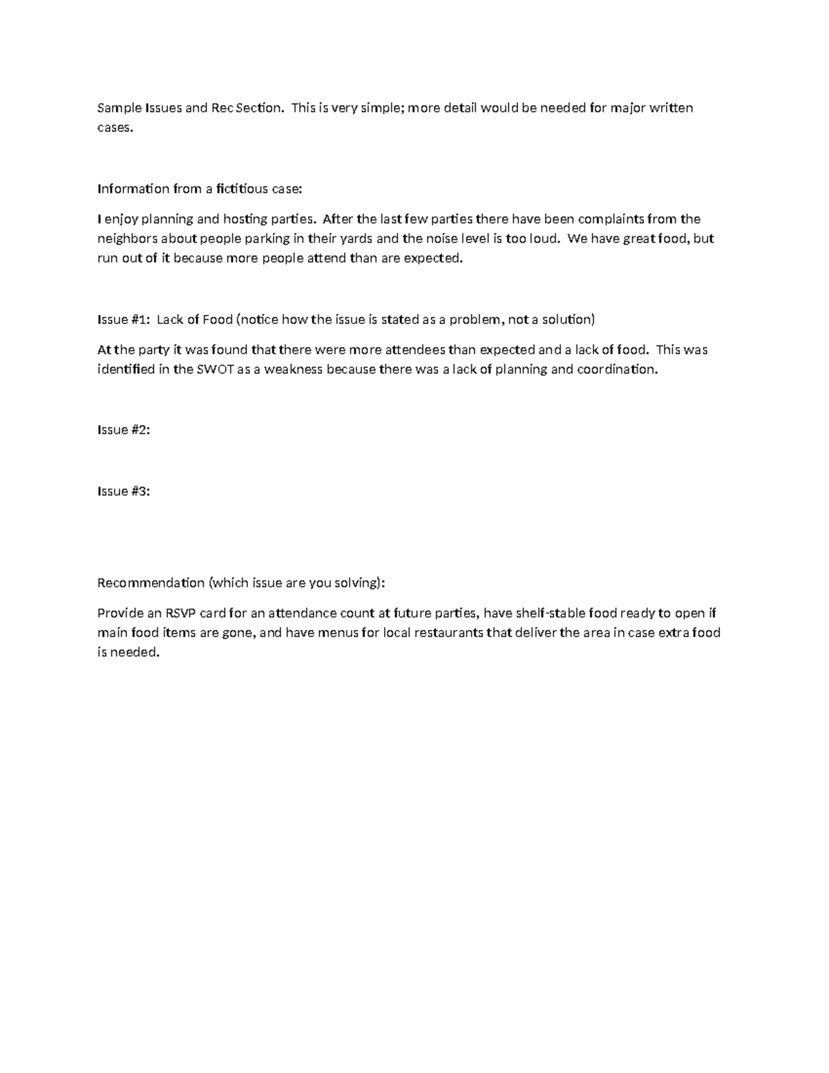 Sample Issues and Rec Section - This is very simple; more detail would ...