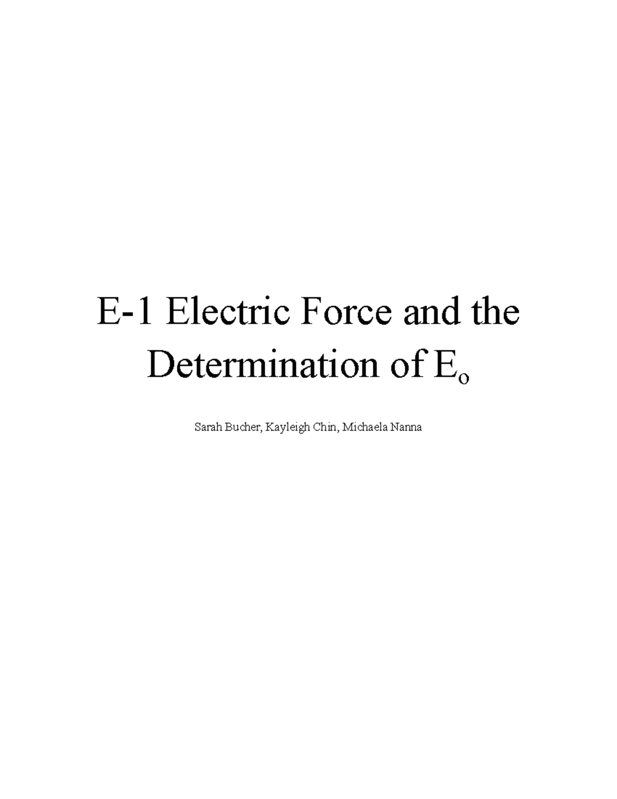 E-1 Electric Force and the Determination of Eo - E-1 Electric Force and ...