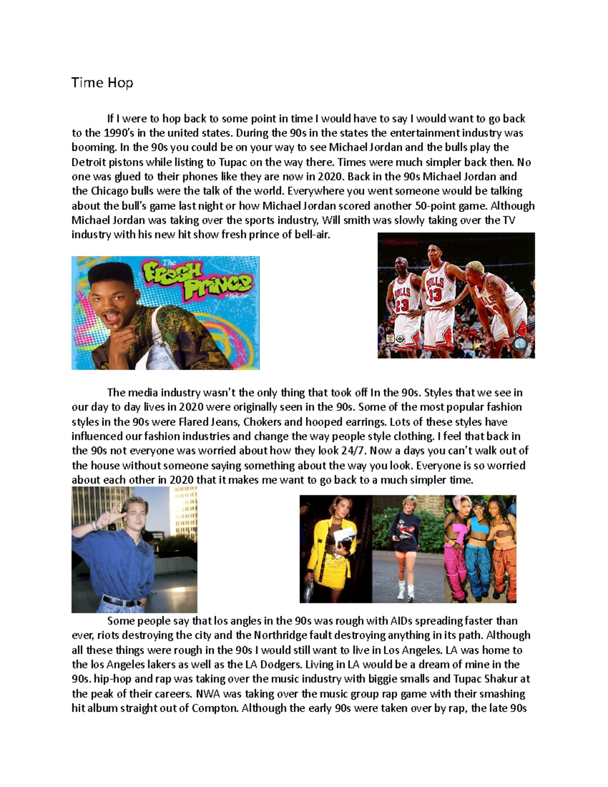 Time Hop - eee - Time Hop If I were to hop back to some point in time I ...