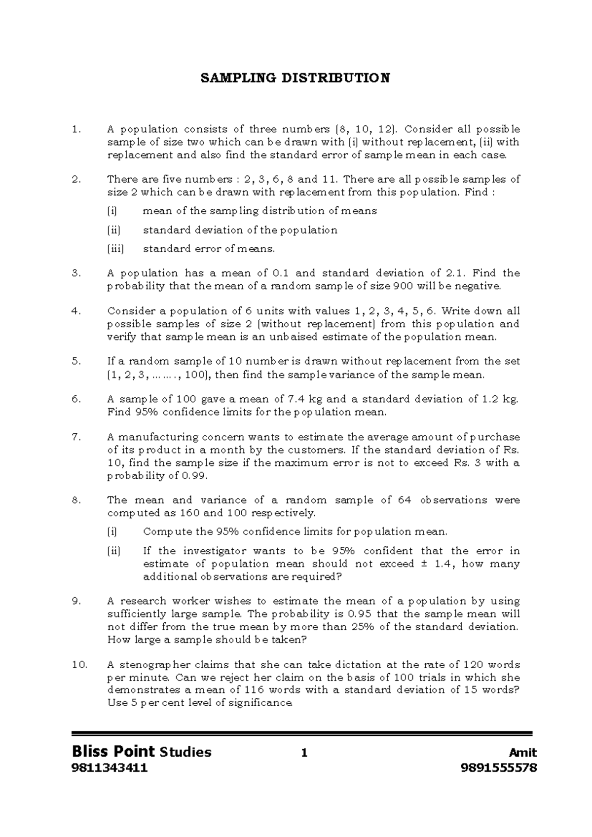 Stats - Bliss Point Studies 1 Amit SAMPLING DISTRIBUTION A population ...