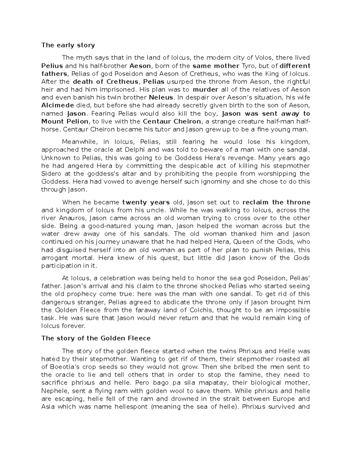 Jason AND THE Argonauts ( Story) - The early story The myth says that ...