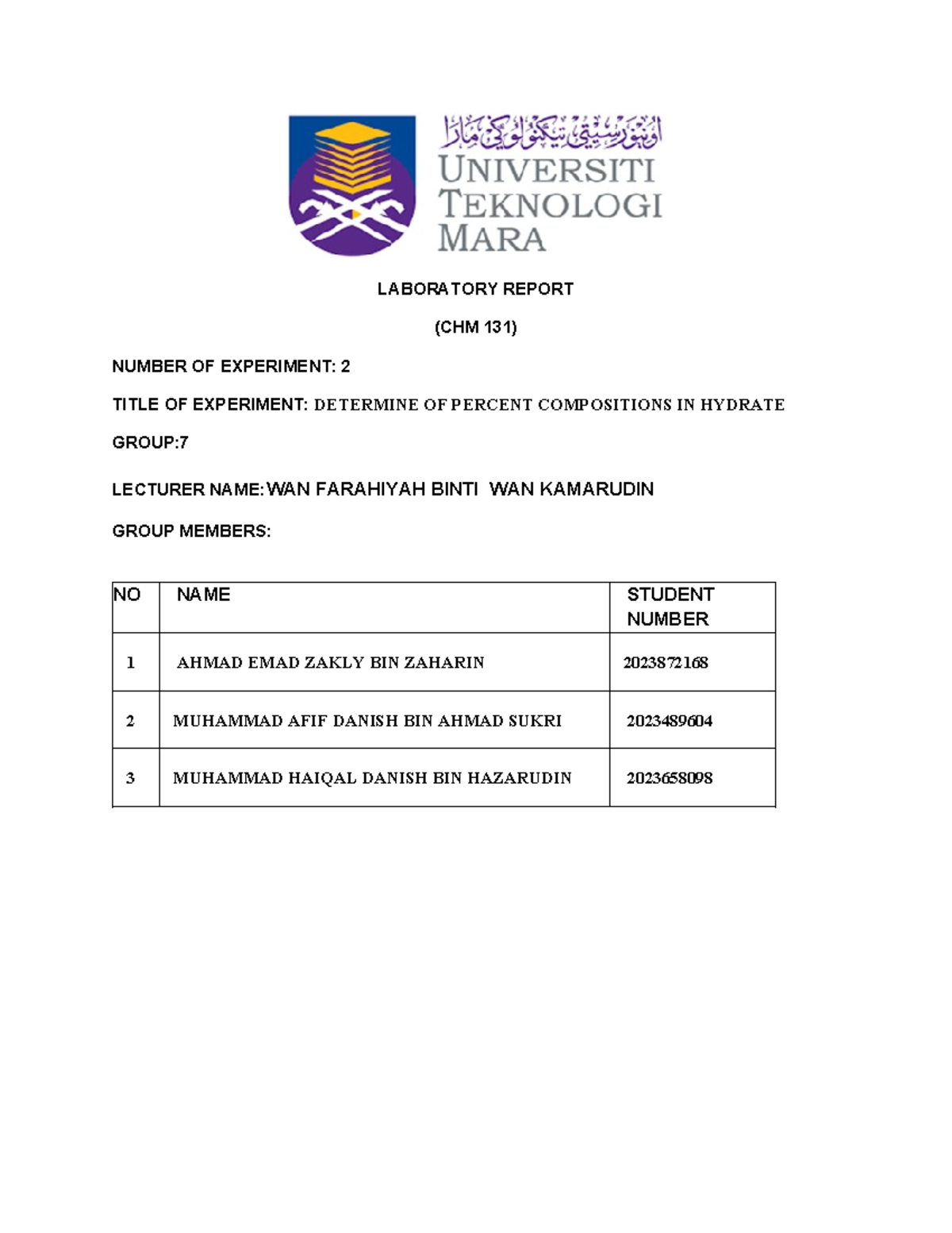 LAB REP 2 CHM 131 - LABORATORY REPORT (CHM 131) NUMBER OF EXPERIMENT: 2 ...