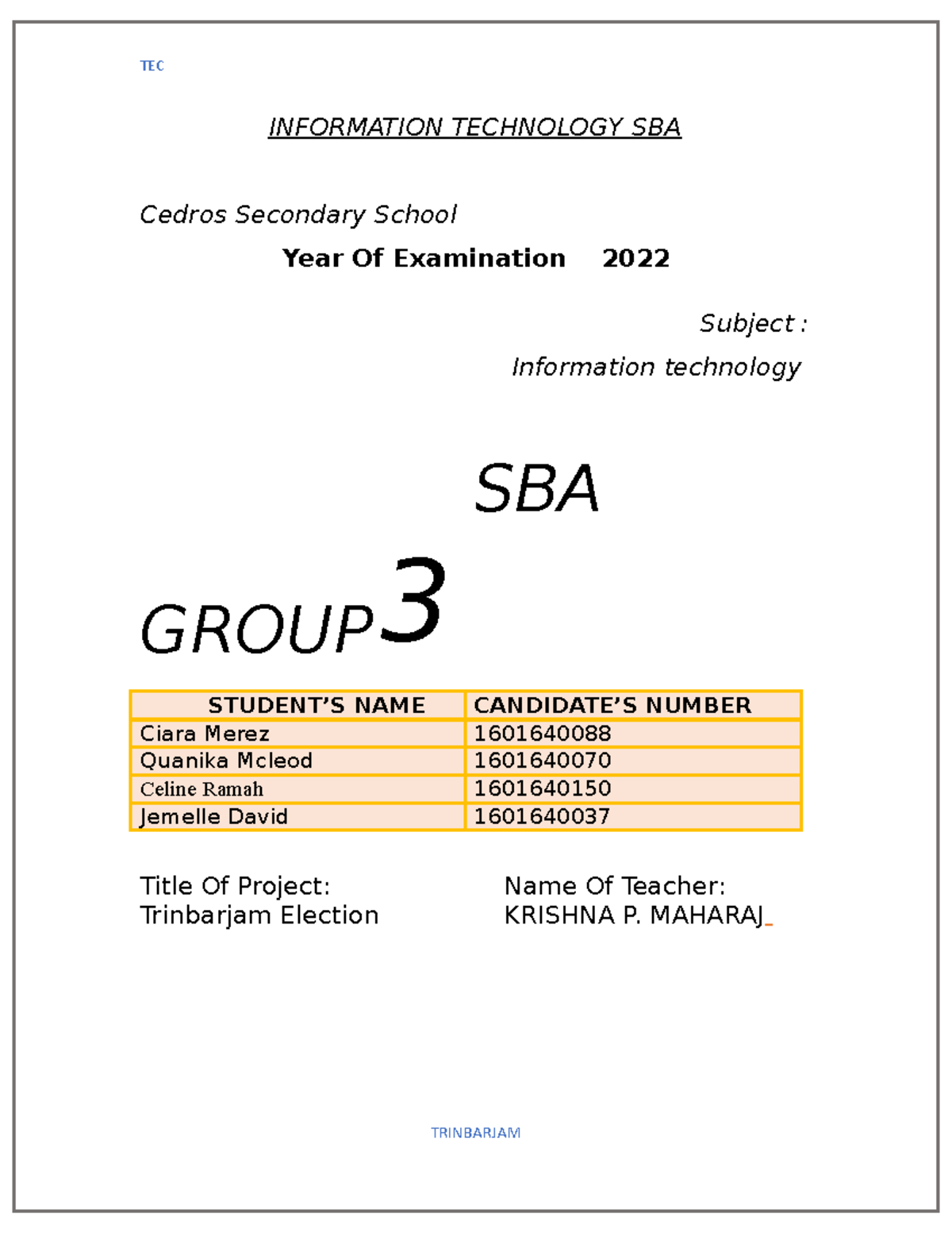 Word-Processing - fdnatan - TEC INFORMATION TECHNOLOGY SBA Cedros Secondary School Year Of - Studocu