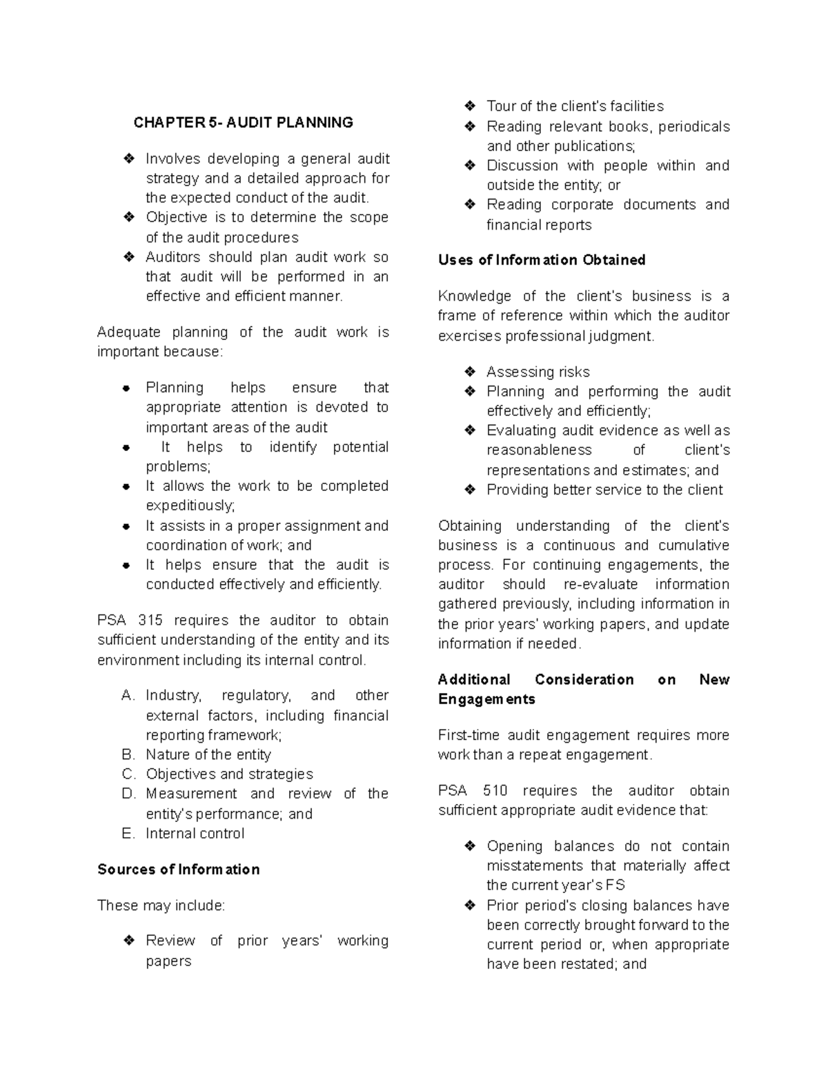 Auditing theory - CHAPTER 5- AUDIT PLANNING Involves developing a general audit strategy and a ...