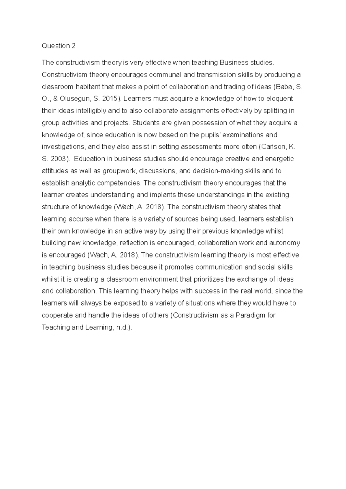 JMD 205 Question 2 - Lecture note - Question 2 The constructivism ...